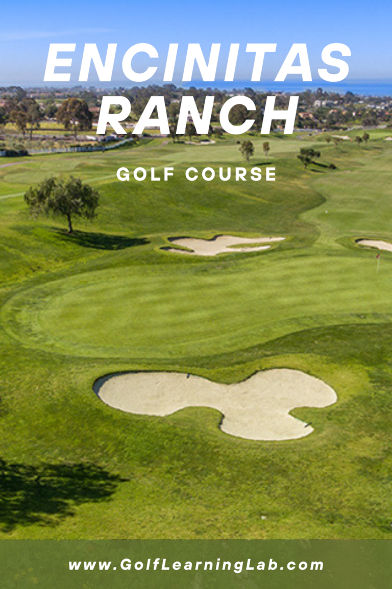 Discovering the Gem of Encinitas Ranch Golf Course - Golf Learning Lab