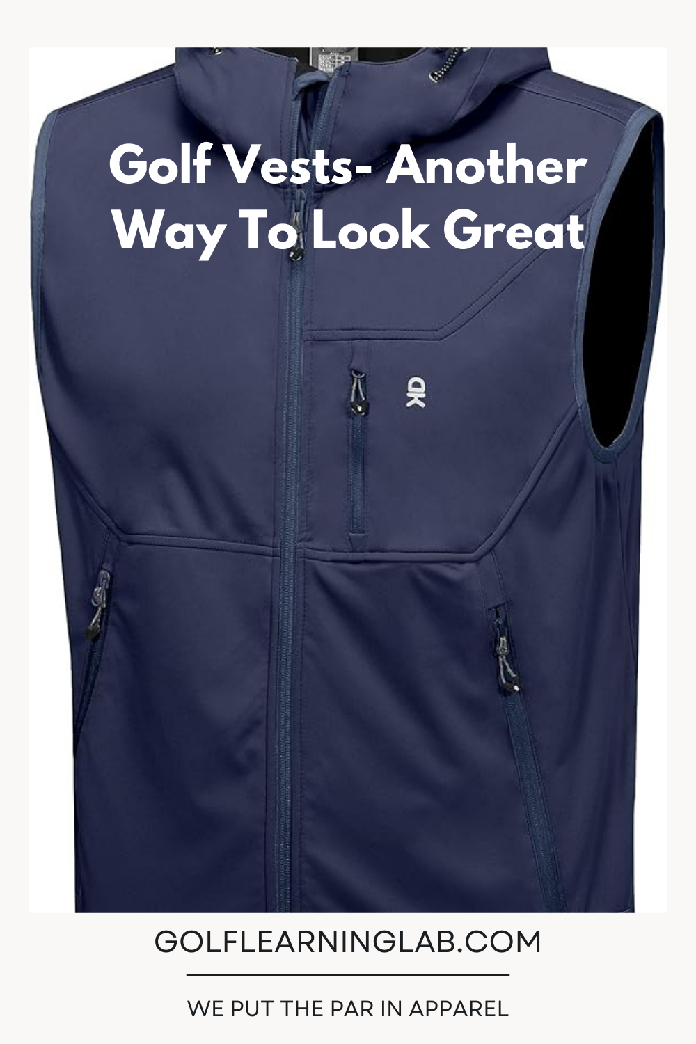 Golf Vest- Another Way To Look Great On The Course - Golf Learning Lab