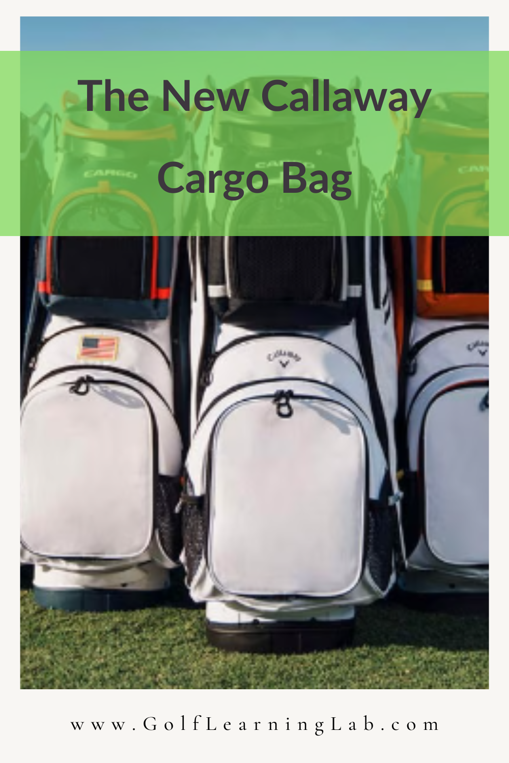The New Callaway Cargo Bag: Our Review - Golf Learning Lab